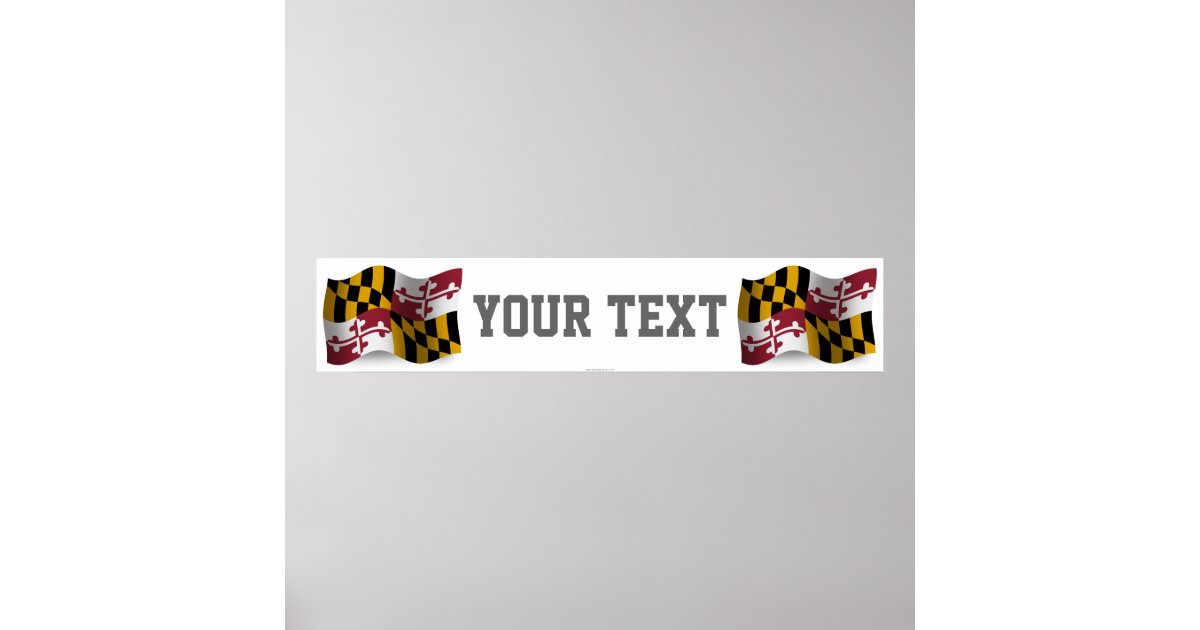 Maryland Waving Flag Banner Poster | Zazzle