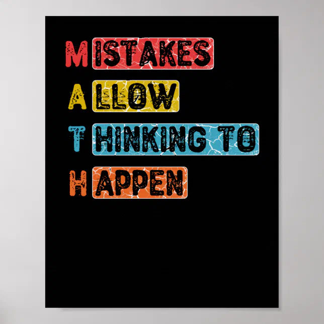 Math. Mistakes Allow Thinking To Happen - Teacher Poster | Zazzle