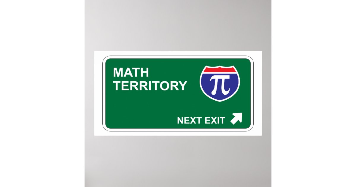 Math Next Exit Poster | Zazzle
