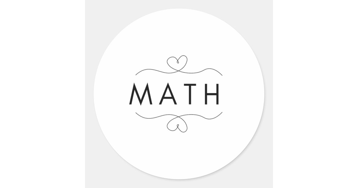 Math Teacher i love Heart math Classic Round Sticker | Zazzle