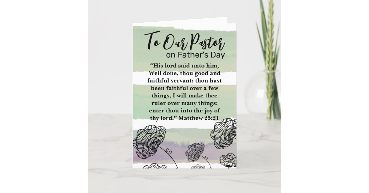 Matthew 25:21 Pastor Appreciation Father's Day Thank You Card | Zazzle