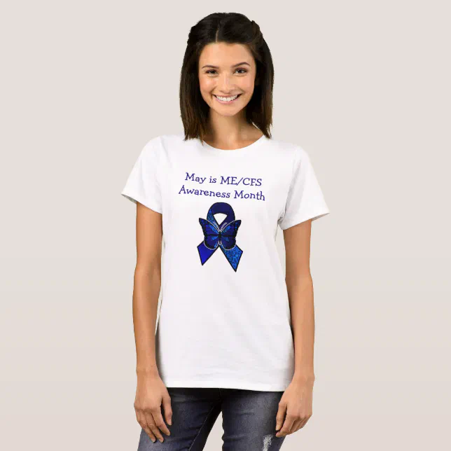 May is ME/CFS Awareness Month T-Shirt | Zazzle