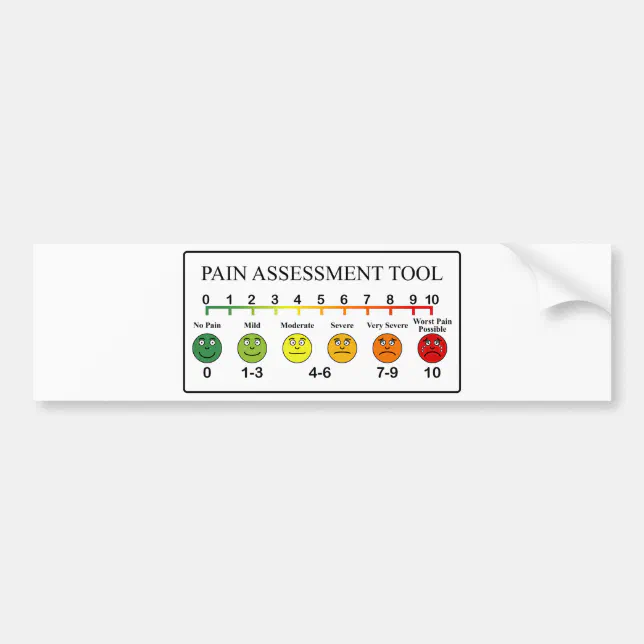 Medical Pain Assessment Tool Chart Bumper Sticker | Zazzle