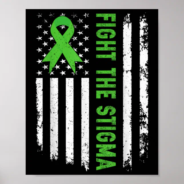 Mental Health Awareness Fight The Stigma American Poster | Zazzle