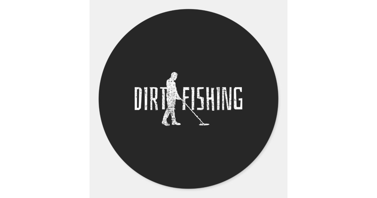 Metal Detecting Detector Detection Fishing Classic Round Sticker | Zazzle