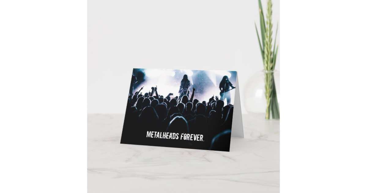Metalheads Forever Heavy Metal Birthday Card | Zazzle