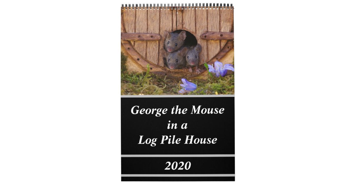 Mice - George the mouse in a log pile house Calendar | Zazzle