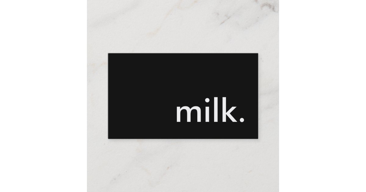 milk. business card | Zazzle