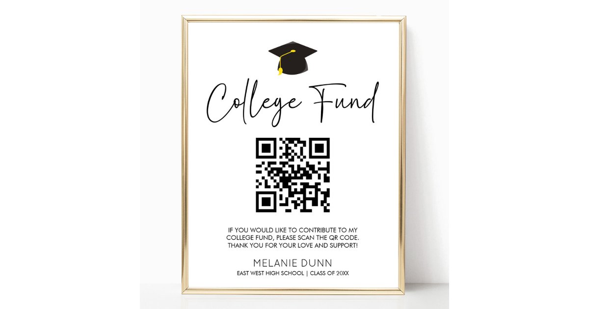 Minimalist Graduation QR Code College Fund Sign | Zazzle