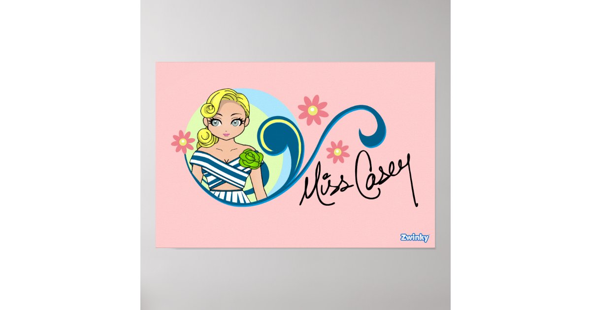"Miss Casey" Poster | Zazzle