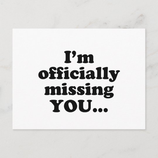 missing you postcard | Zazzle.co.uk