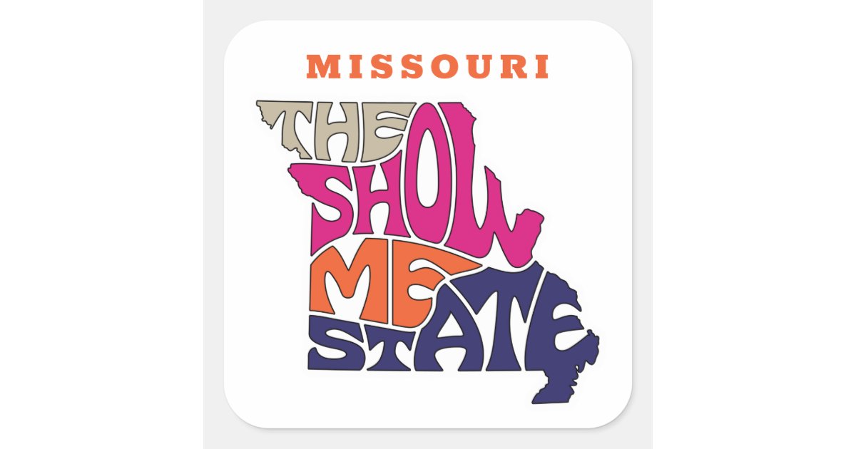 Missouri State Nickname Word Art Square Sticker | Zazzle