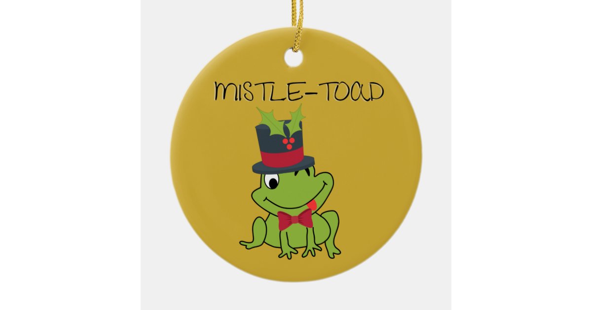 Mistletoe "Mistle-Toad" Funny Ornament | Zazzle