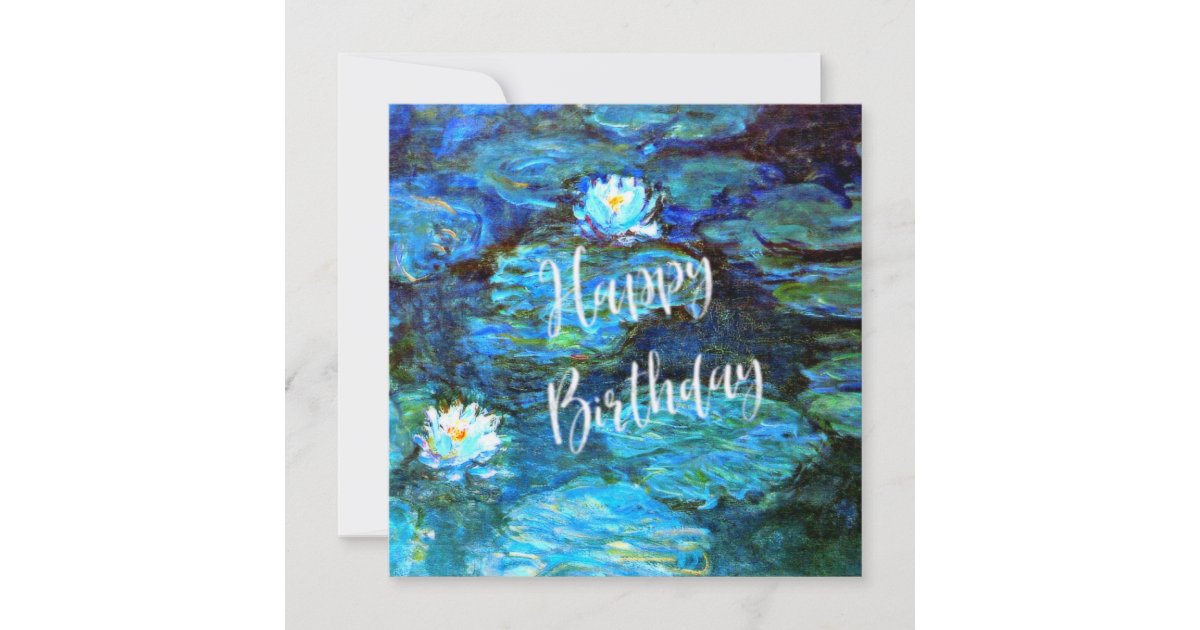 Monet - Water Lilies (blue) with Birthday Wishes Card | Zazzle