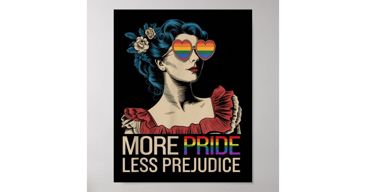 More Pride Less Prejudice Pride Month Lgbtq Poster | Zazzle