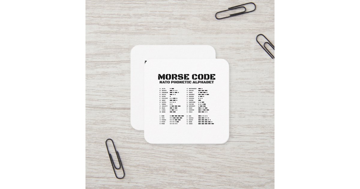 Morse Code NATO Phonetic Alphabet Square Business Card | Zazzle