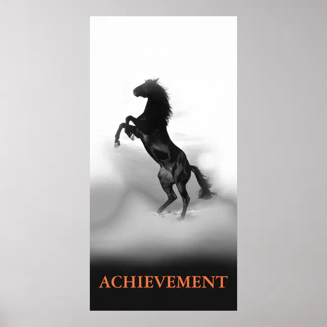 Motivational Achievement Black White Rearing Horse Poster | Zazzle