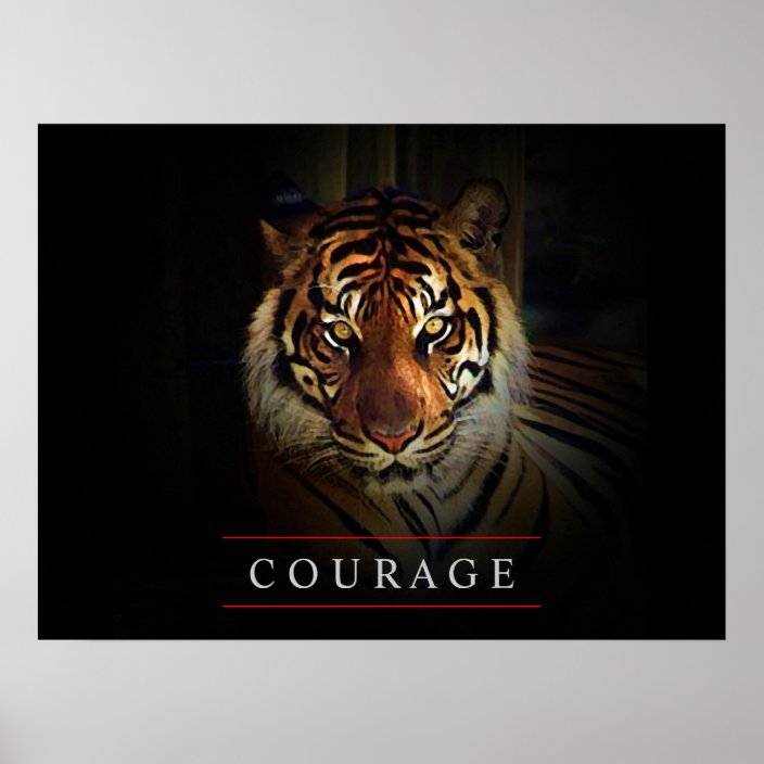 Motivational Leadership Courage Tiger Poster Print | Zazzle.co.uk
