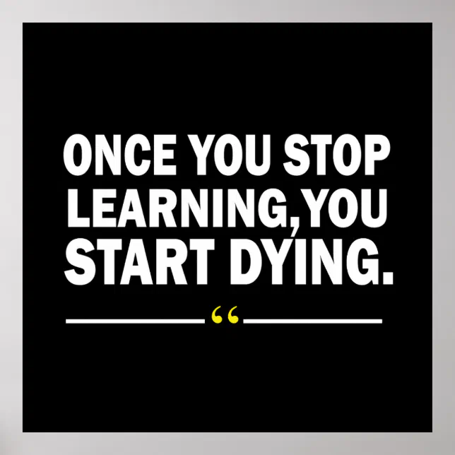 Motivational learning teacher quote poster | Zazzle