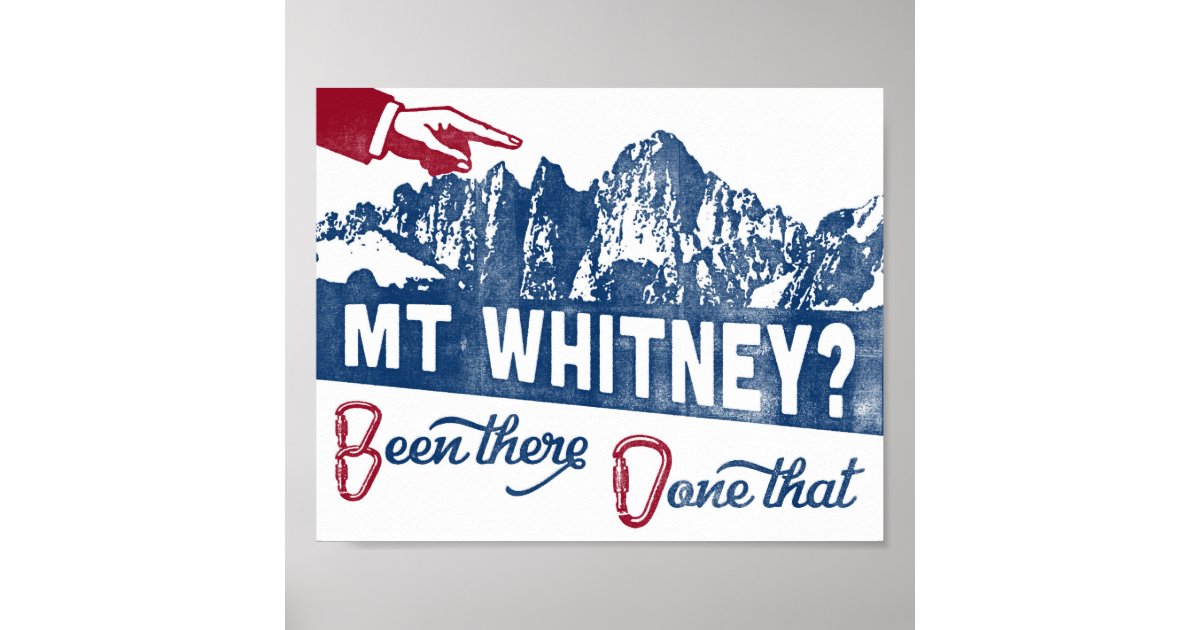Mt Whitney Poster Mountain Climbing Souvenir | Zazzle