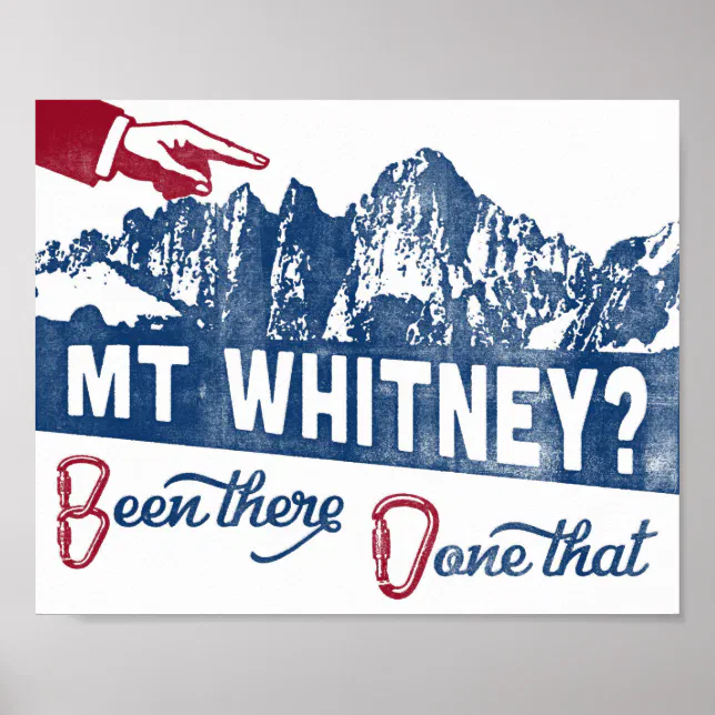 Mt Whitney Poster Mountain Climbing Souvenir | Zazzle
