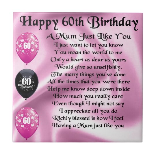 Mum Poem 60th Birthday Tile Zazzle co uk Mum Poem 60th Birthday Tile Zazzle co uk