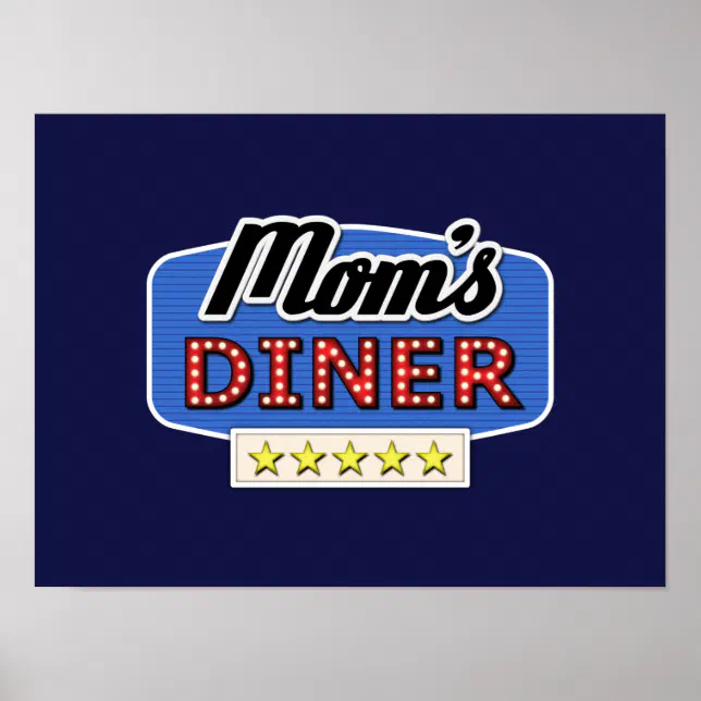 Mum's Diner - Fun Mum Life Kitchen Wall Art Poster | Zazzle