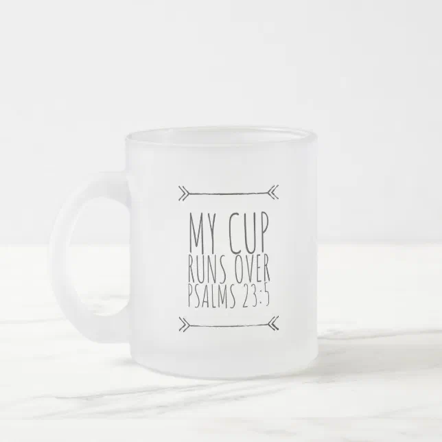 My Cup Runs Over Bible Verse Mug | Zazzle