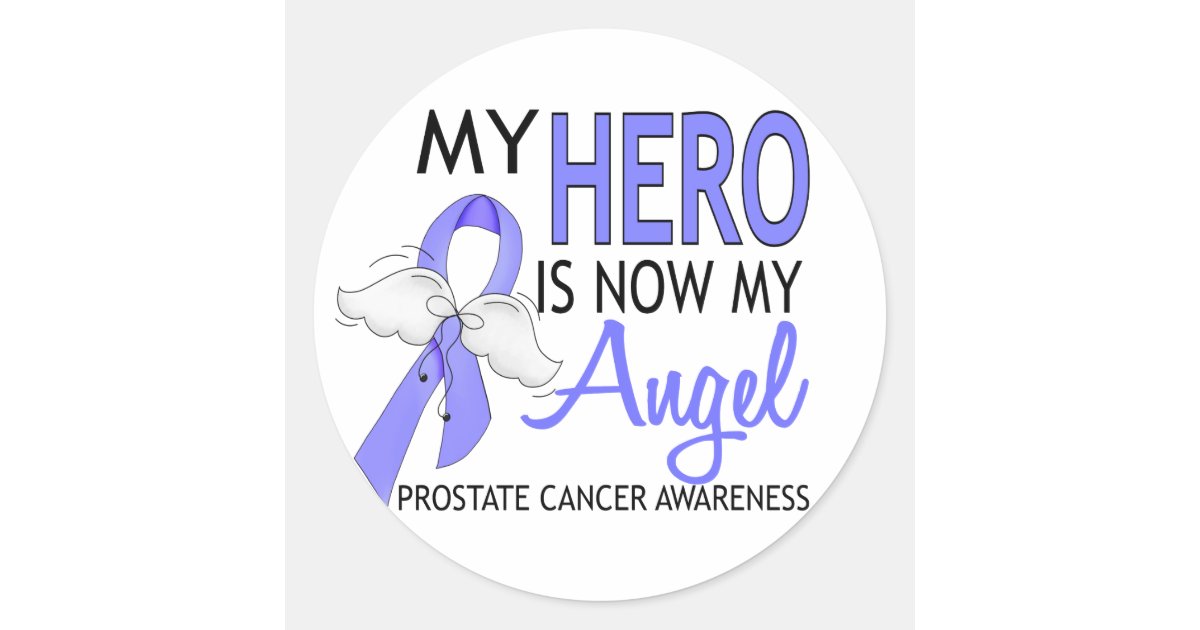 My Hero Is My Angel Prostate Cancer Classic Round Sticker | Zazzle