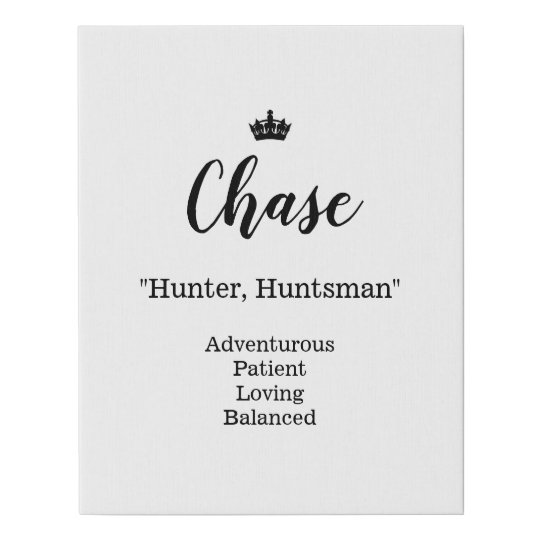Name Meaning Canvas Picture Chase Zazzle co uk name-meaning-canvas-picture-chase-zazzle-co-uk