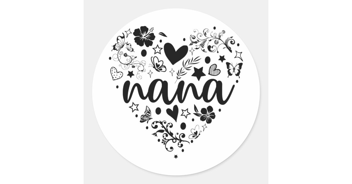 Nana Stickers, Nana Heart, Nana Sticker, Grandma Classic Round Sticker ...
