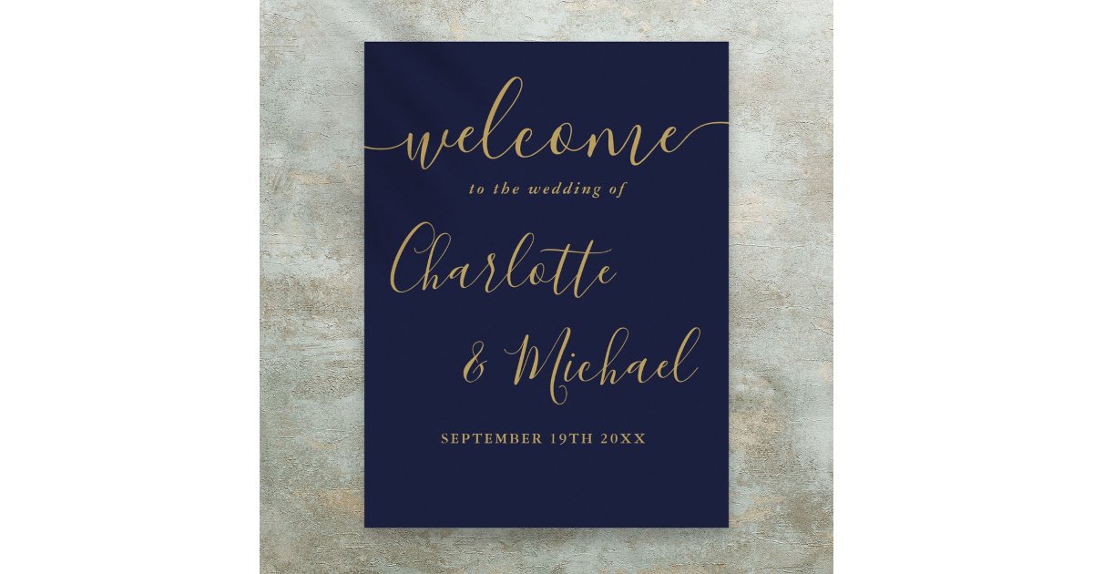 Navy Blue And Gold Script Wedding Welcome Sign | Zazzle