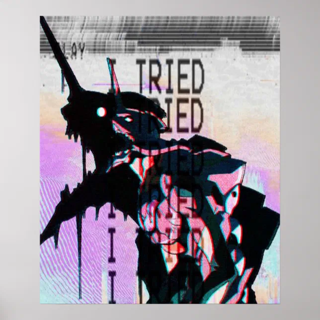 Neon Genesis Evangelion Unit One I Tried Poster | Zazzle
