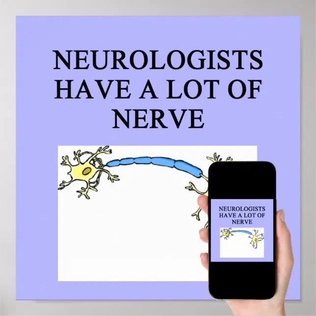 NEUROLOGIST joke Poster | Zazzle