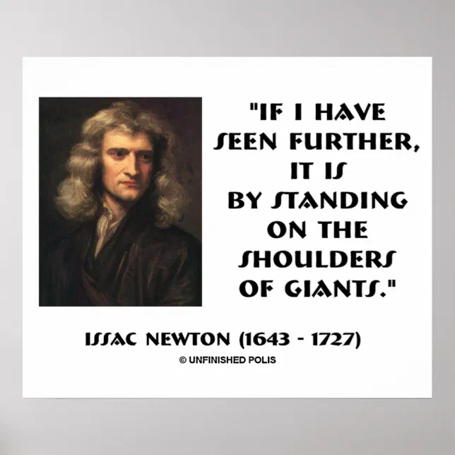 Newton Standing On The Shoulders Of Giants Poster | Zazzle