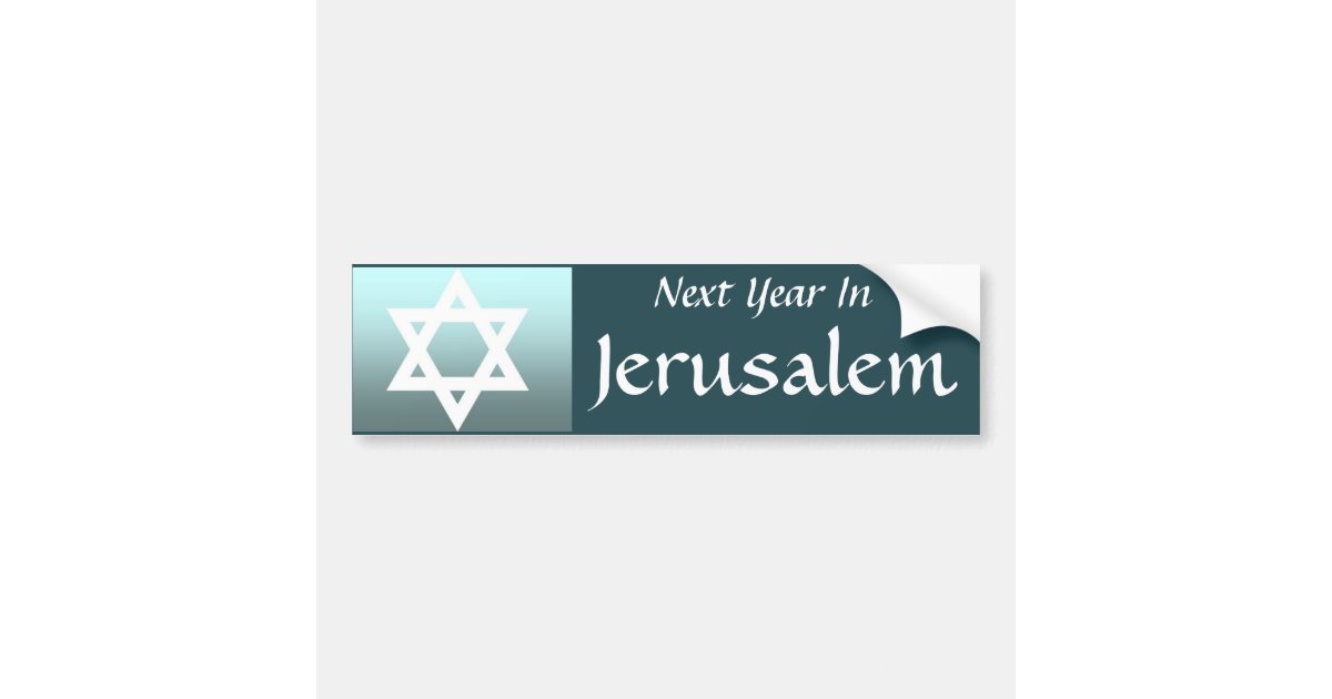 Next Year In Jerusalem Bumper Sticker | Zazzle