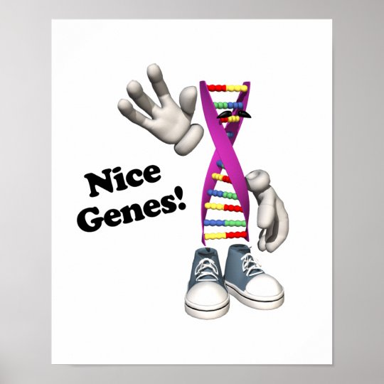 Nice Genes Funny DNA Poster | Zazzle.co.uk