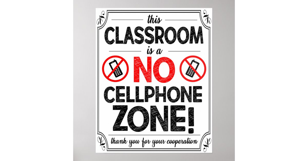 No Cellphones Allowed Classroom Poster | Zazzle