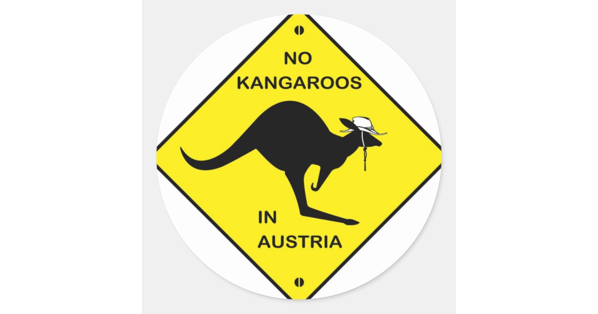 No kangaroos in Austria! Classic Round Sticker | Zazzle