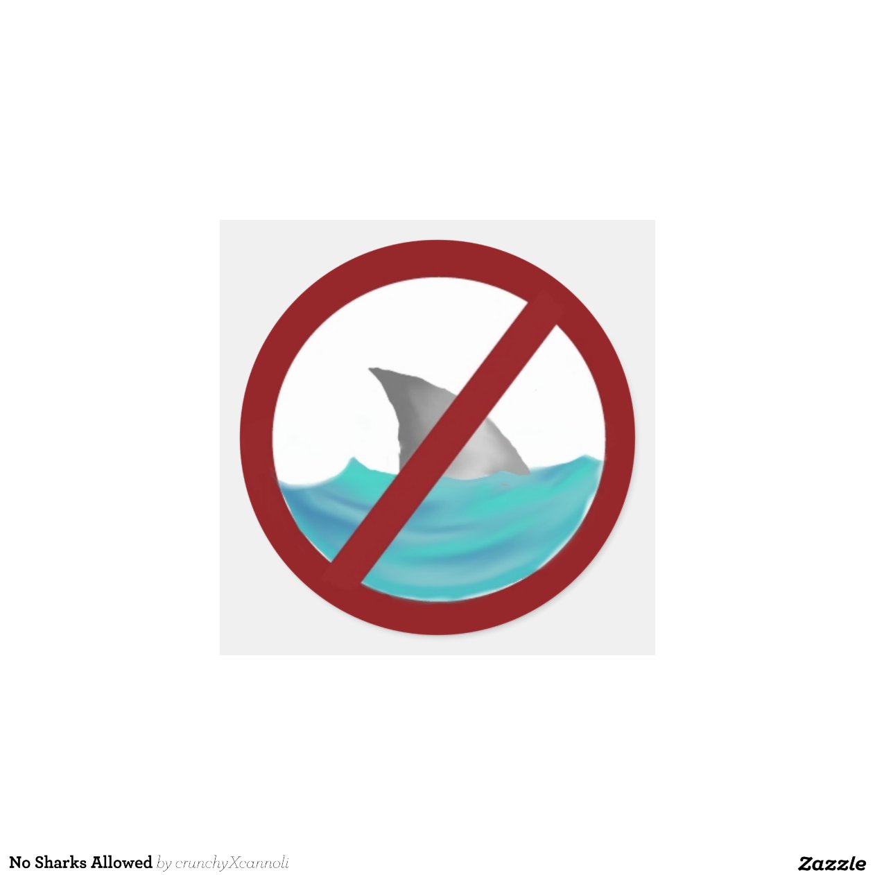 No Sharks Allowed Classic Round Sticker | Zazzle