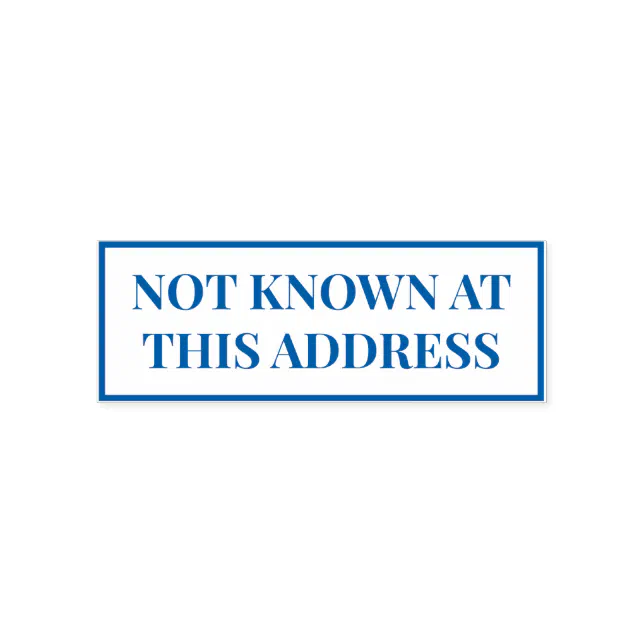 Not Known At This Address Self-inking Stamp | Zazzle
