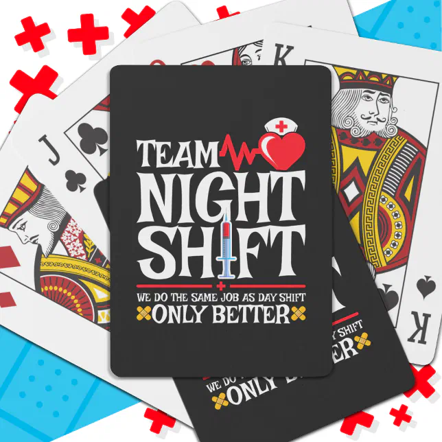 Nurse Appreciation Funny Team Night Shift Nurse Playing Cards | Zazzle