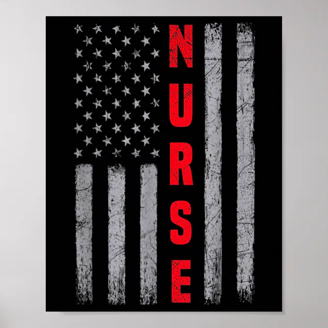 Nurse Distressed American Flag Design Nursing Poster | Zazzle