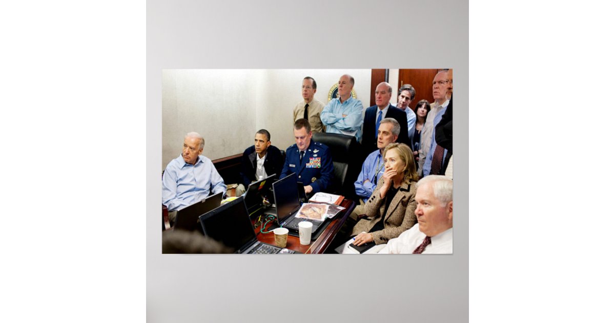Obama Situation Room Photo bin Laded Killed Poster | Zazzle
