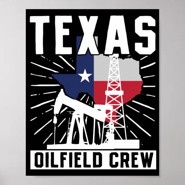 Oilfield Worker Roughneck Texas Oilfield Crew Poster | Zazzle