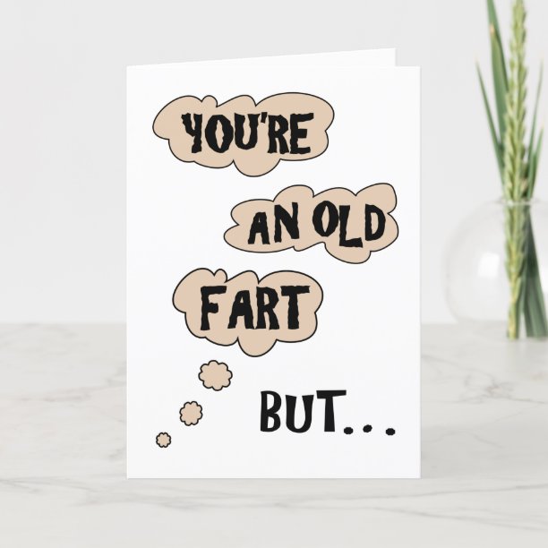 Old Fart Greeting Cards & Personalised Cards | Zazzle UK