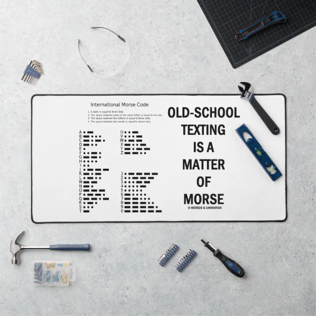 Old-School Texting Is A Matter Of Morse Geek Humou Desk Mat | Zazzle