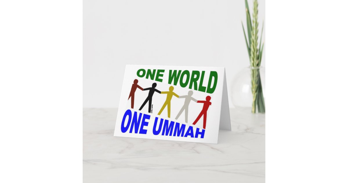 One World One Ummah Card | Zazzle