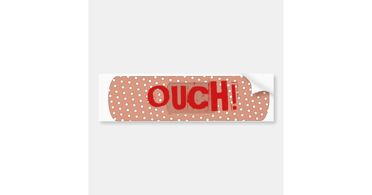 Ouch Bandaid Bumper Sticker | Zazzle
