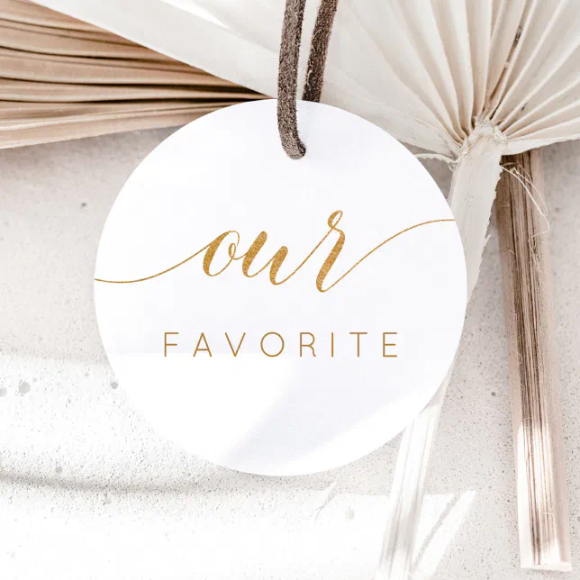 Our Favourite Faux Gold Сalligraphic Favour Gift Classic Round Sticker ...